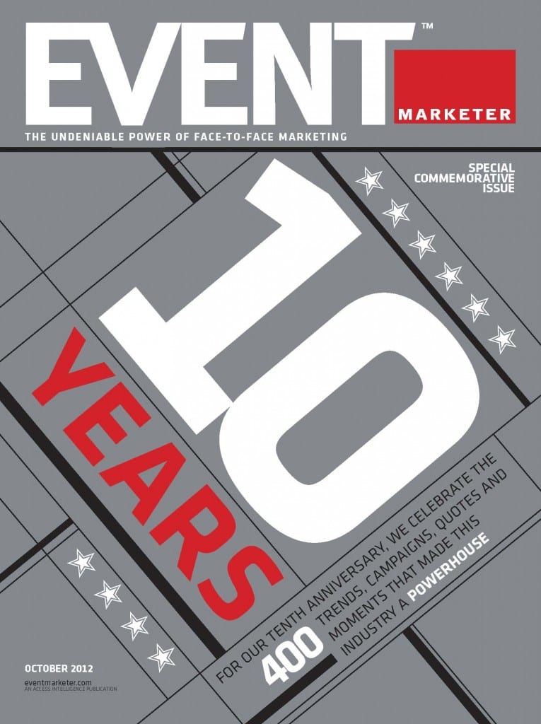 October 2012 (10th Anniversary) - Event Marketer