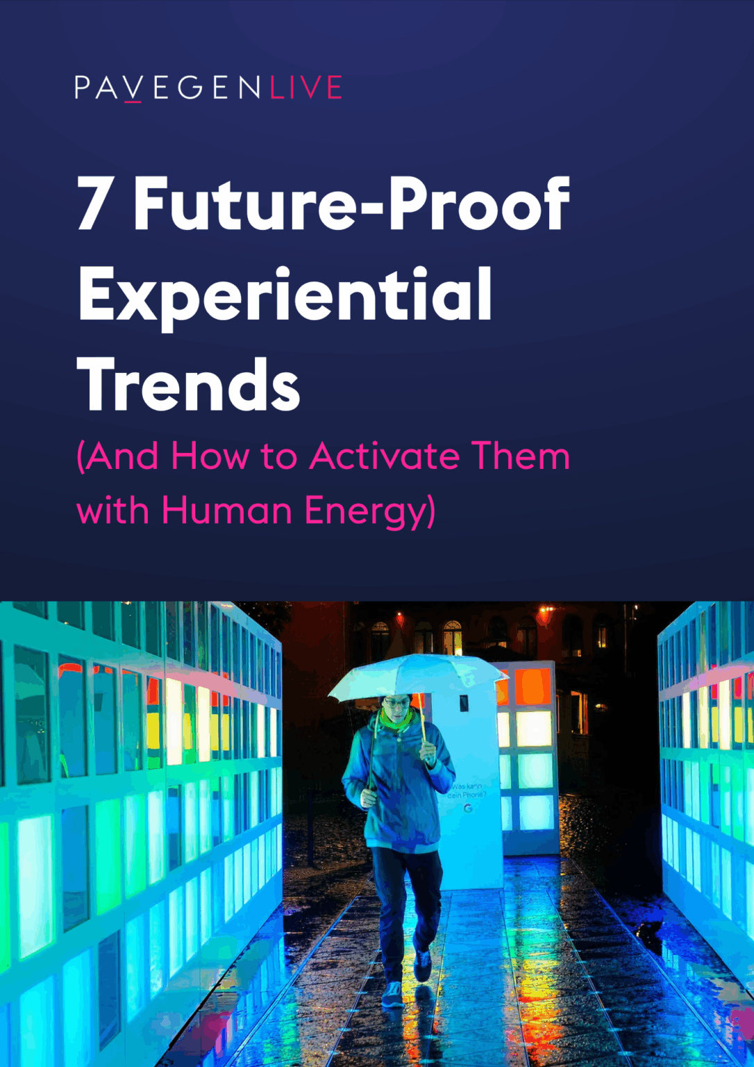 7 Future-Proof Experiential Trends - Event Marketer